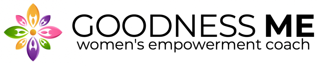 Goodness Me Alternative Therapy – Women's Empowerment Coach