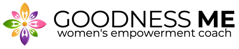 Goodness Me Alternative Therapy – Women's Empowerment Coach